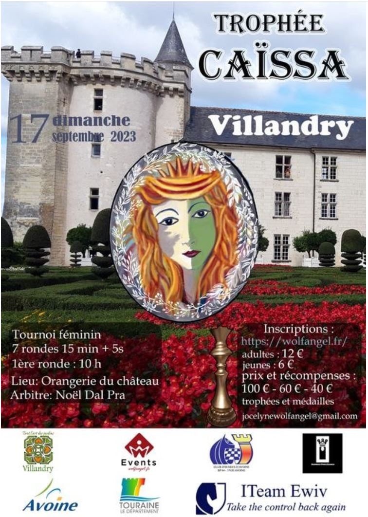 Tournoi qualificatif pour Trophée Caissa au château de Villandry le 17 ...